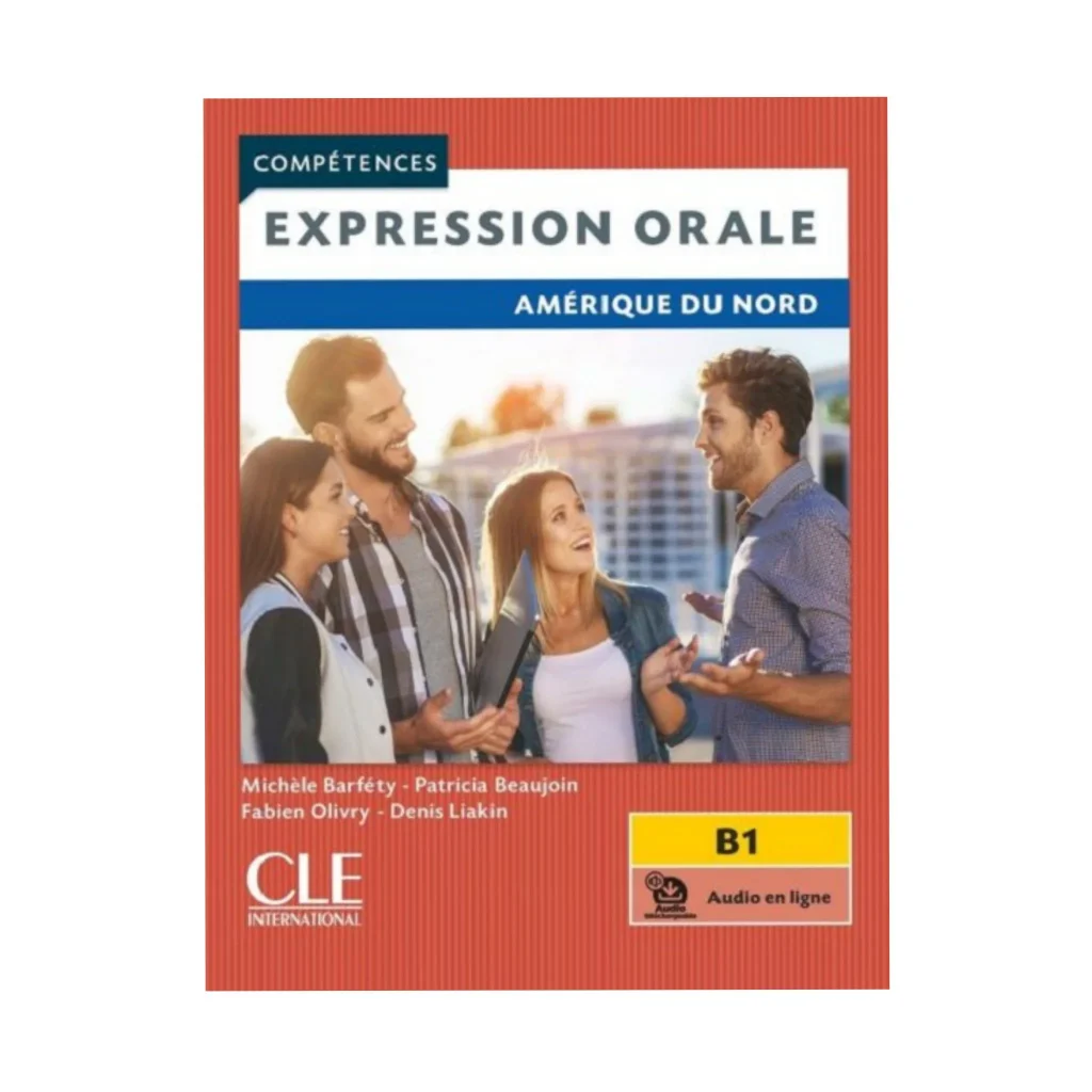 کتاب Expression orale 3 - Niveau B1 + CD - 2eme edition رنگی - ایستگاه زبان
